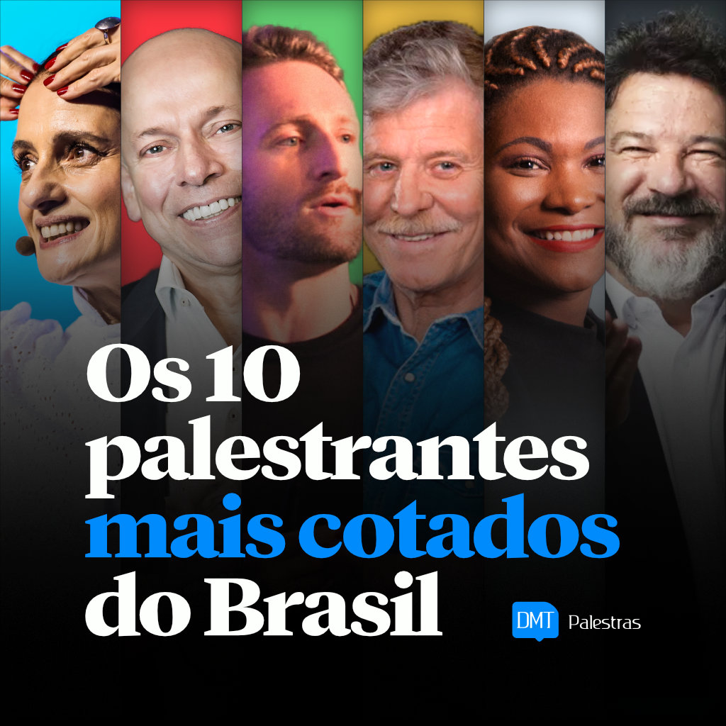 Os 10 Palestrantes Mais Cotados do Brasil | DMT Palestras